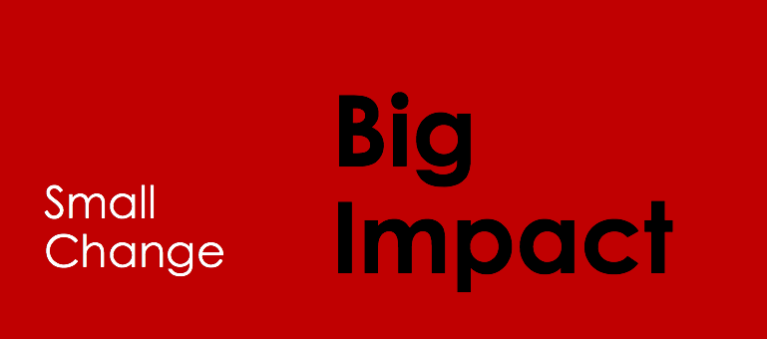 Small change; big impact. Six suggestions. – teacherhead